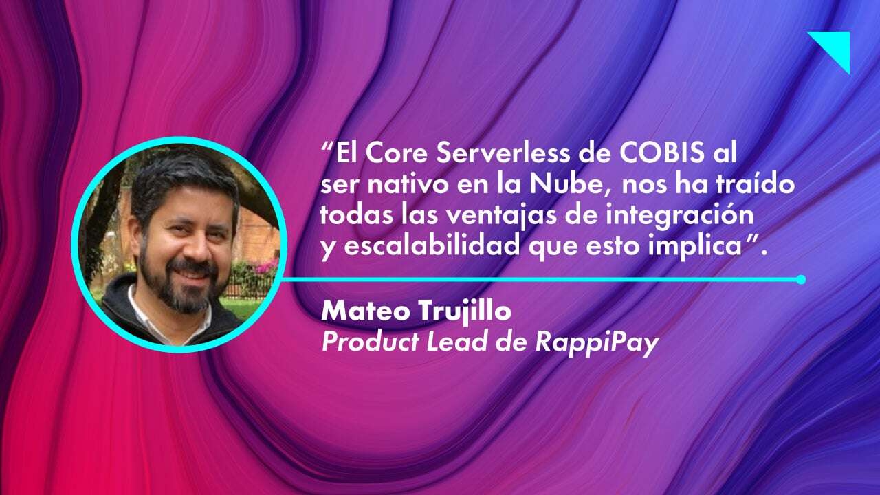 La súperapp en expansión RappiPay opera con el core en la nube de COBIS